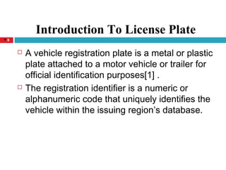 Character recognition from number plate written in assamese language | PPT