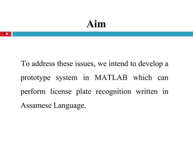 Character Recognition From Number Plate Written In Assamese Language Ppt Computing