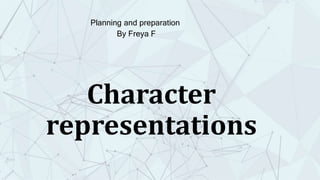 character representations .pptx for coursework | PPTX | Women\'s Outerwear | Women\'s Clothing