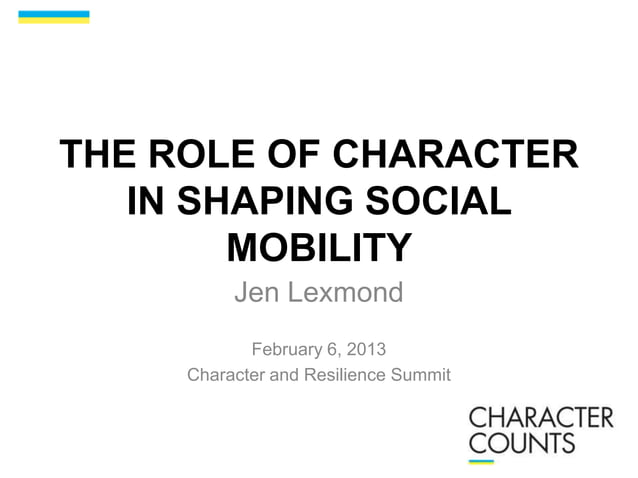 Character & resilience summit slides final | PPT