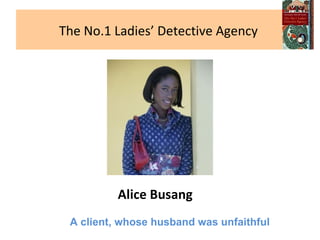 Characters in The No.1 Ladies' Detective Agency | PPT