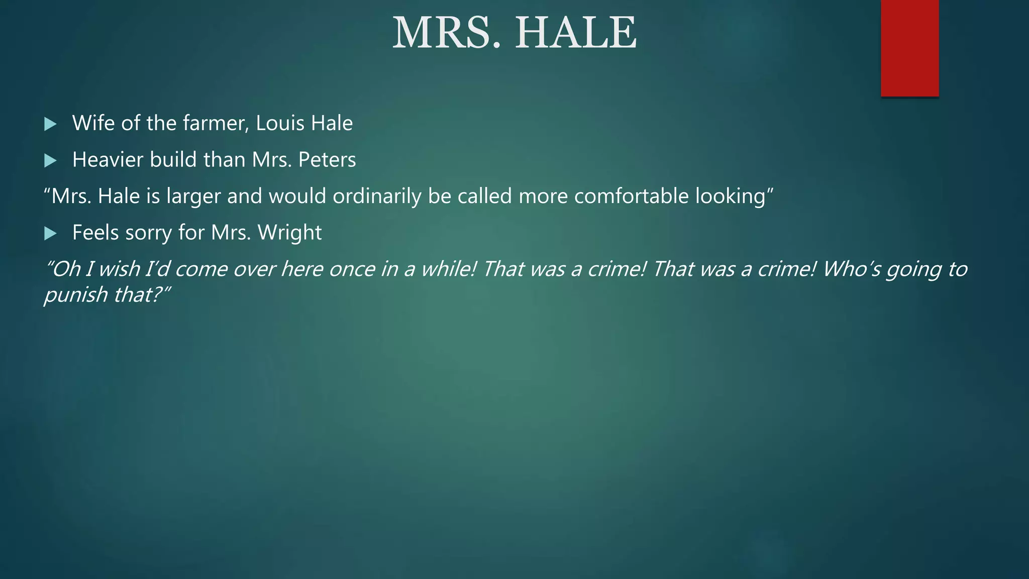 Trifles by Susan Glaspell - Characters & Characteristics | PPTX