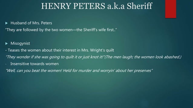 Trifles by Susan Glaspell - Characters & Characteristics | PPTX