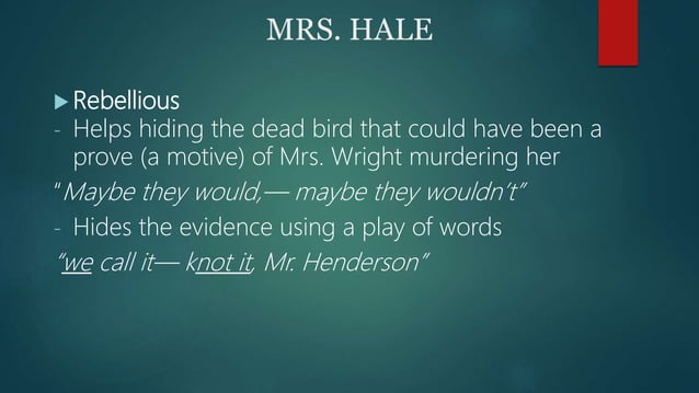 Trifles by Susan Glaspell - Characters & Characteristics | PPTX