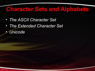 Character sets and alphabets | PPT | Web Design and HTML | Internet