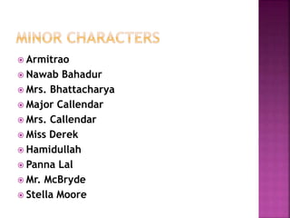 Characters in ‘a passage to india’ | PPTX