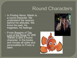 Round Character Example