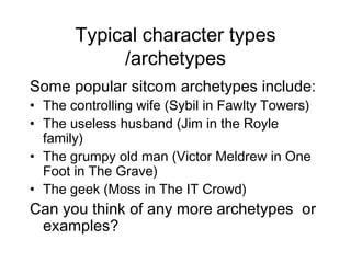Characters in sitcom | PPT