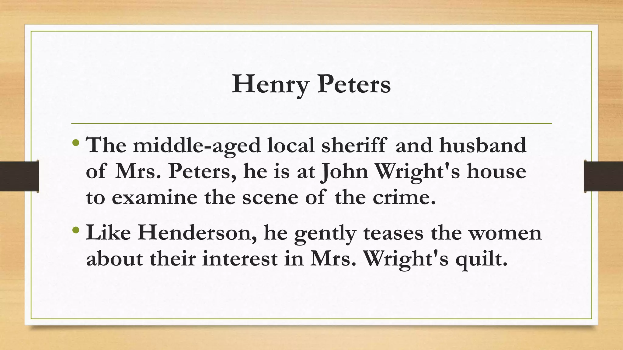 Characters in TRIFLES | PPTX