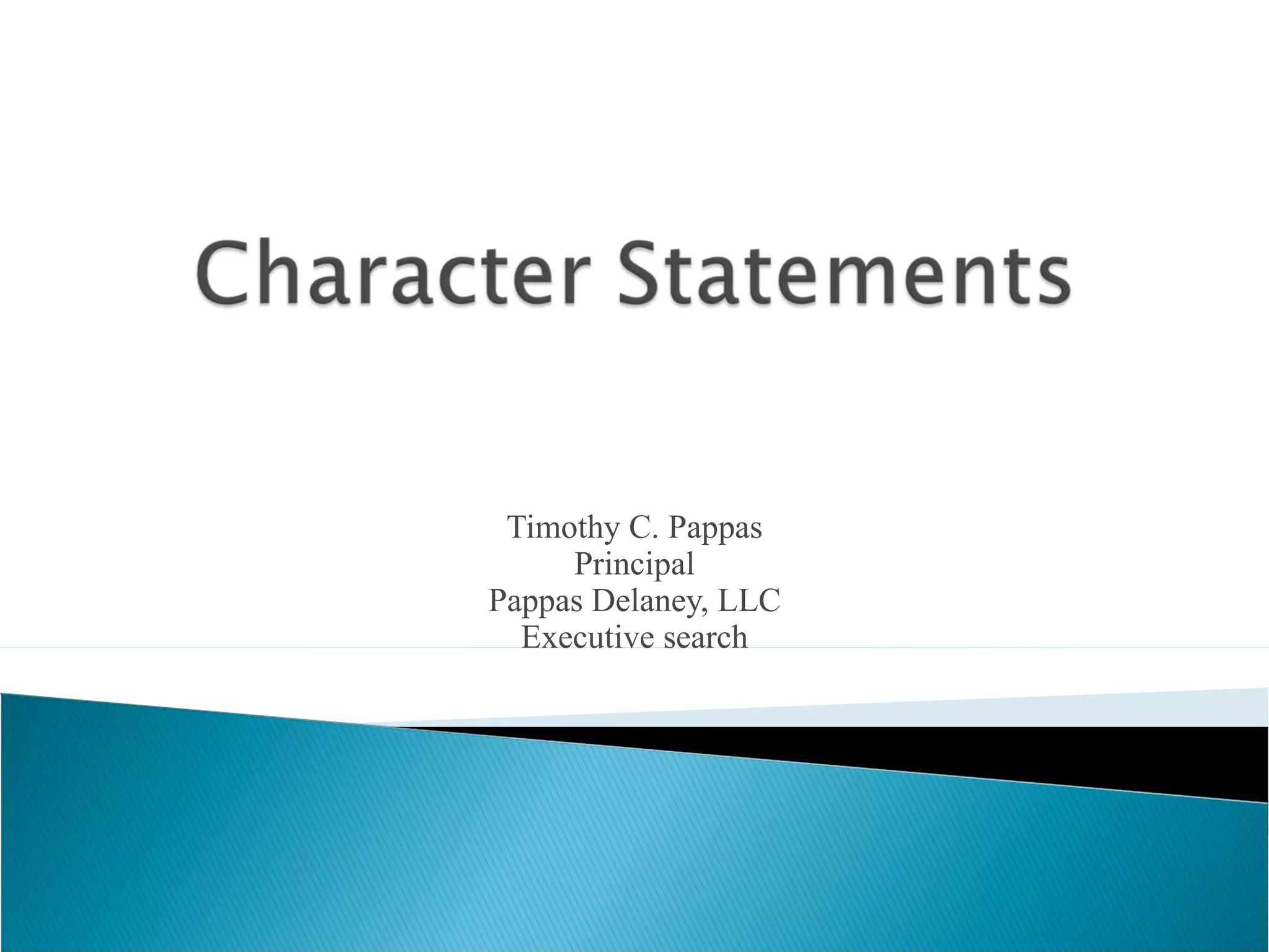 Character Statements | PPT