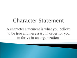 Character Statements | PPT