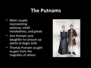 The Crucible Ann Putnam