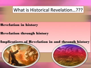 Characterstics of Historical Revelation | PPT