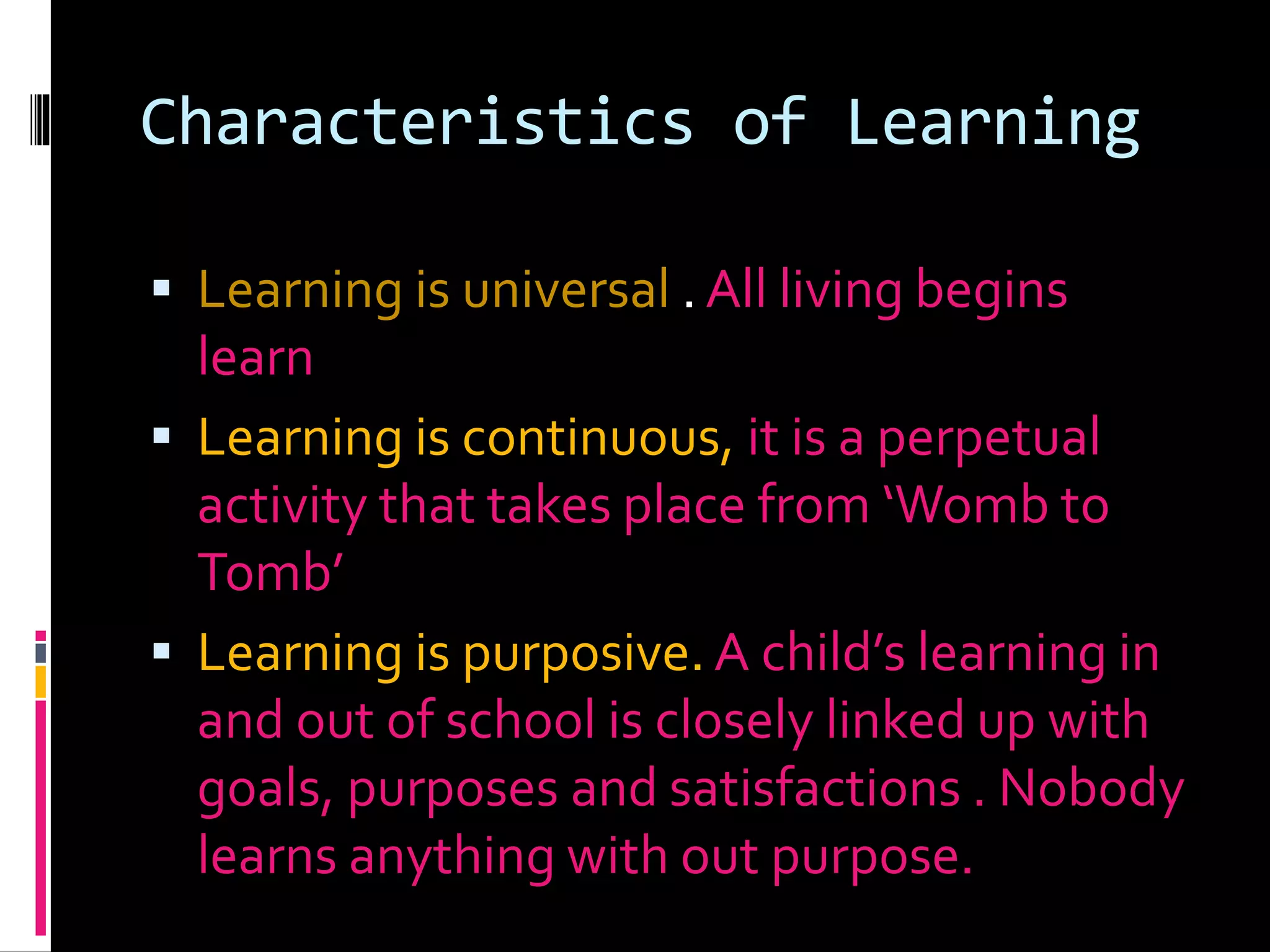 Characterstics of teaching and learning | PPTX
