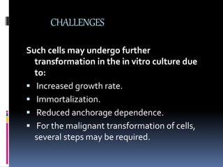 Characterstics of transformed cells | PPTX