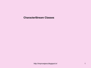 Character stream classes .52 | Programming Languages | Computing
