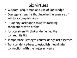 character strengths and its classification in positive psychology | PPTX