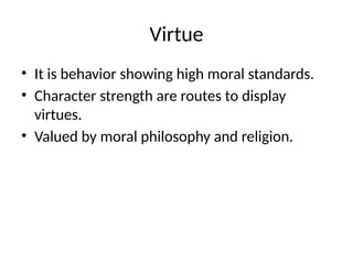 character strengths in positive psychology | PPTX