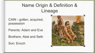Character study of Cain and Abel | PPTX
