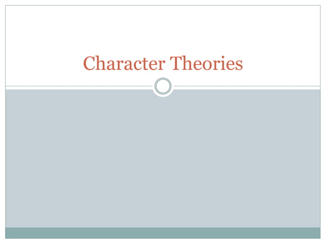 Character theories | PPT