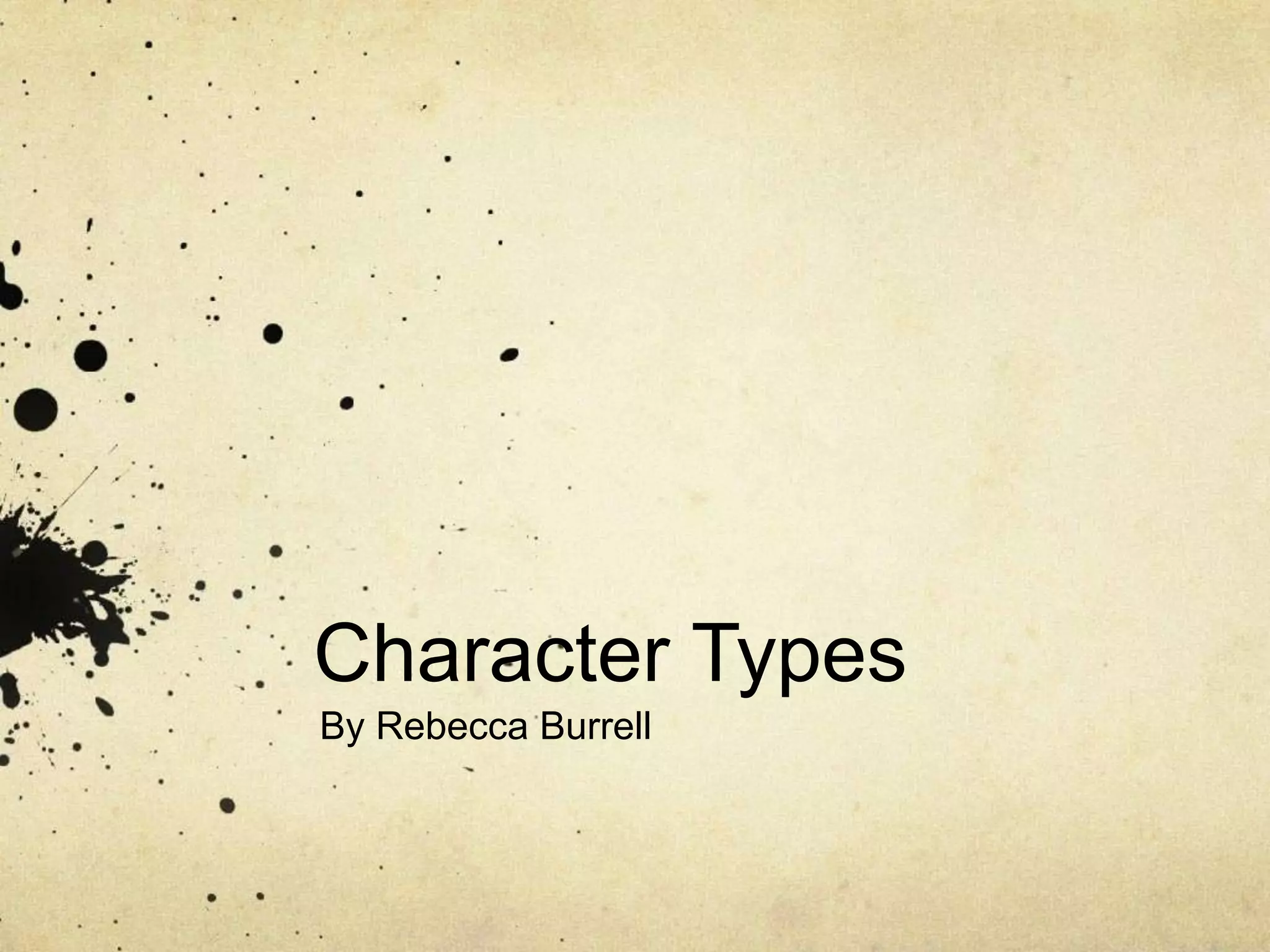 Character Types | PPTX
