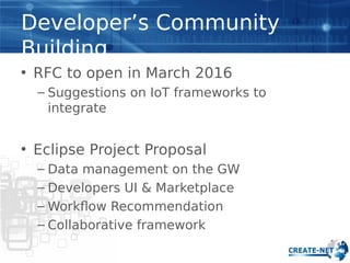 SFScon15 - Charalampos Doukas: "Decentralising the IoT through adoptive Gateways" | PDF