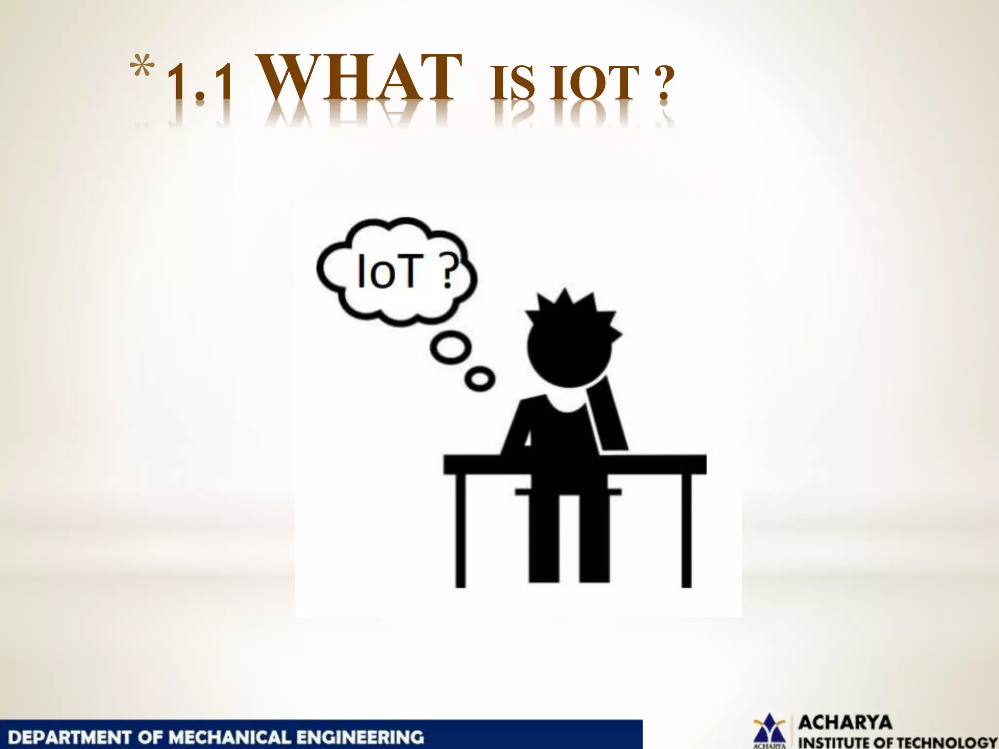 Internet of things (IOT) Presentation-PPT | PPTX