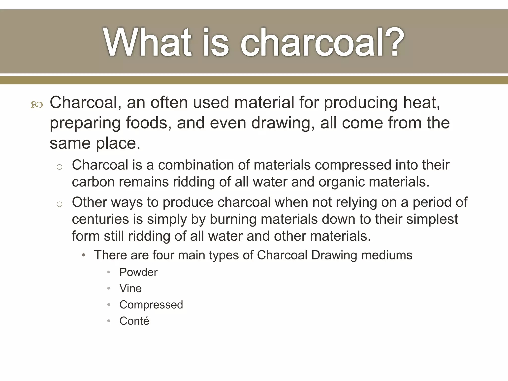 Charcoal | PPTX