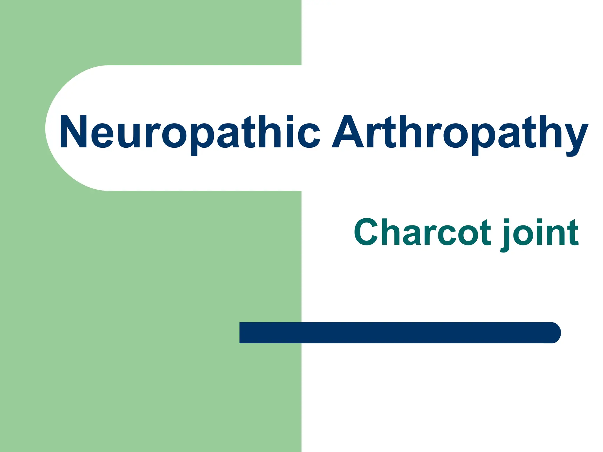 charcot joint. Arthropathy. pptx | PPTX