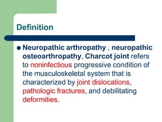 charcot joint. Arthropathy. pptx | PPTX