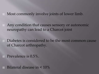 Charcot joint / Neuropathic Joint | PPTX