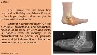 charcot Neuroarthropathy in orthopaedics | PPTX