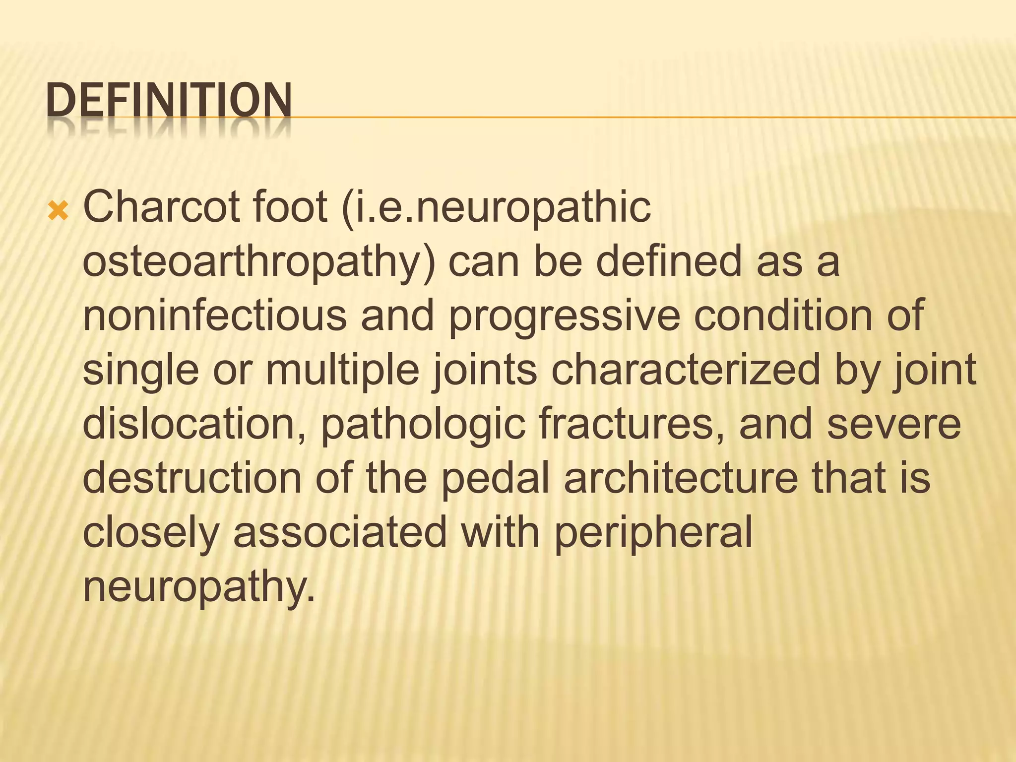 Charcot joint arthropathy and rehabilitation management | PPTX