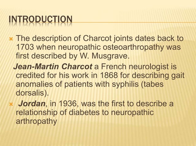 Charcot joint arthropathy and rehabilitation management | PPTX | Death ...