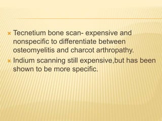 Charcot joint arthropathy and rehabilitation management | PPTX
