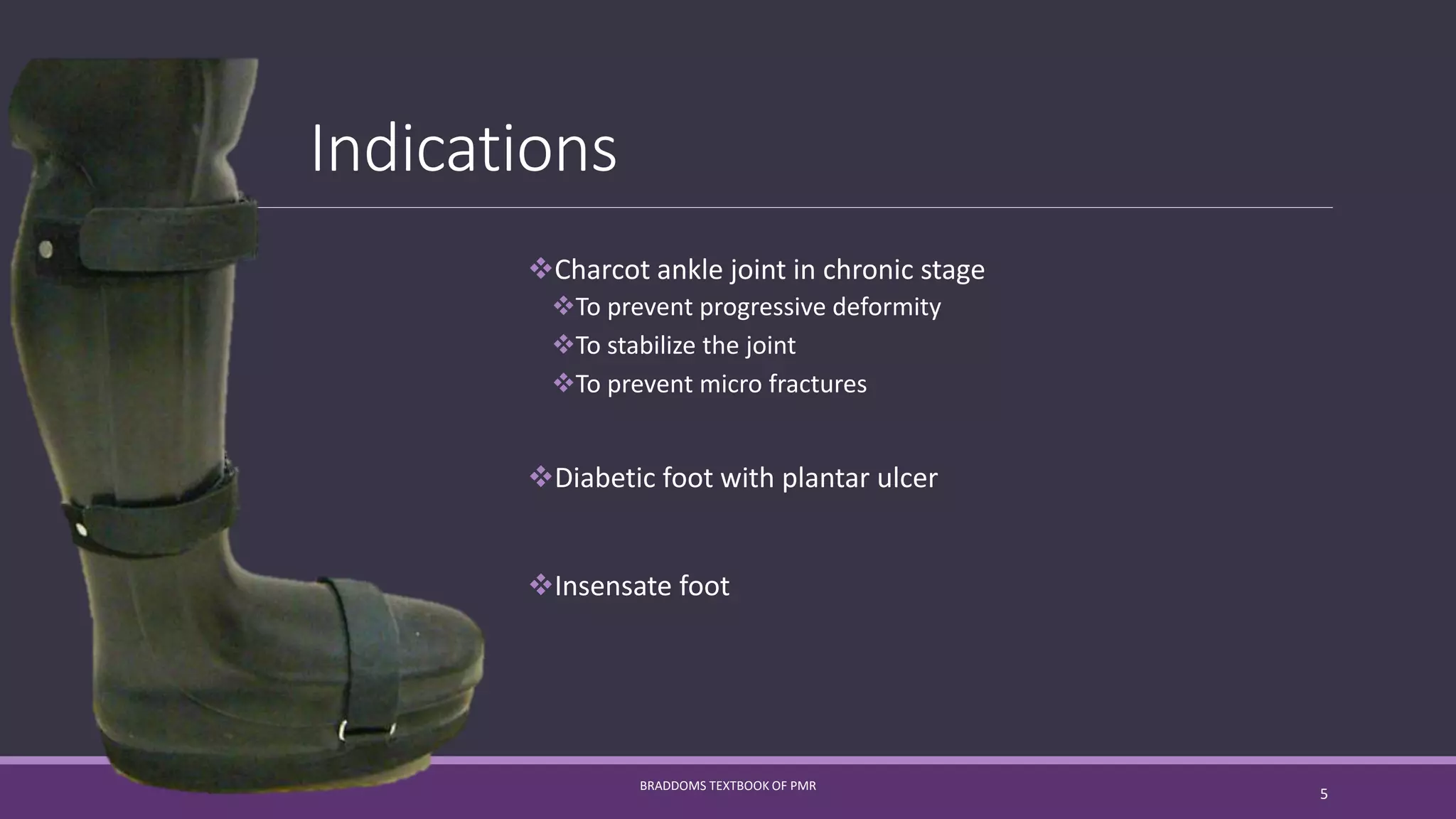Charcot Restraint Orthotic Walker | PPTX