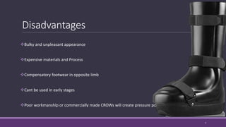 Charcot Restraint Orthotic Walker | PPTX