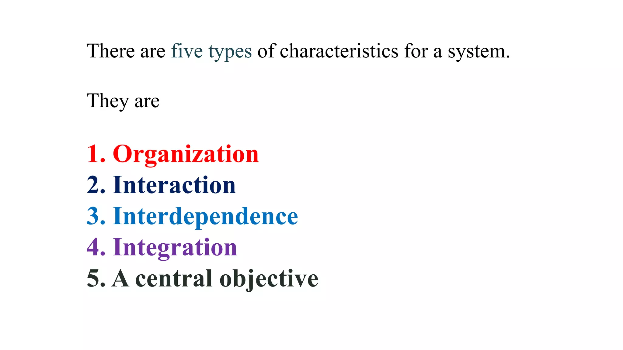 Charcteristics of System | PPTX