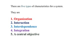 Charcteristics of System | PPTX