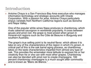 Chardonnay - A Neutral Grape Grown in Many Regions