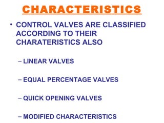 Charecterisctic of control valves | PPT