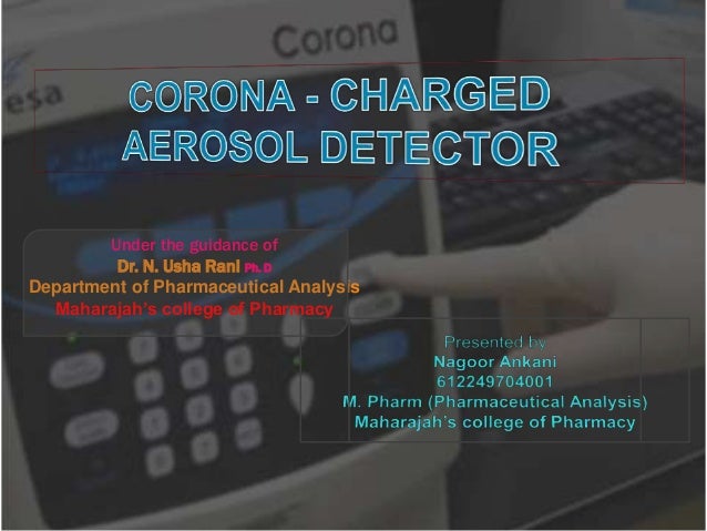 Charged Aerosol Detector In Hplc Ppt