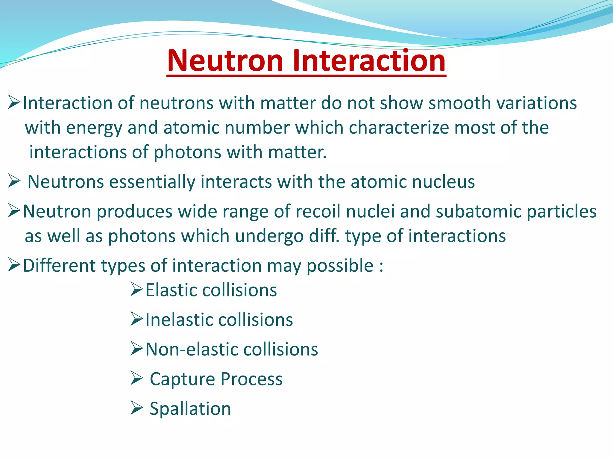 Charged particle interaction with matter | PPTX