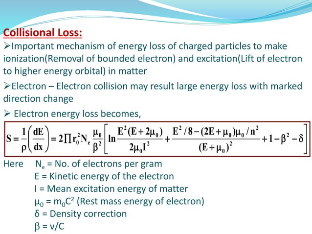 Charged particle interaction with matter | PPTX