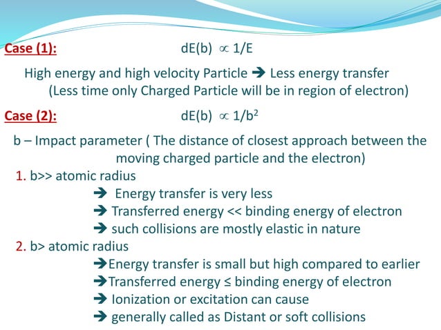 Charged particle interaction with matter | PPTX