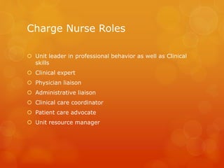 Charge nurses presentation- How to be a great leader | PPTX
