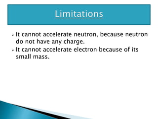 CHARGE PARTICLE ACCELERATORCharge particle accelerator | PPTX | Physics | Science