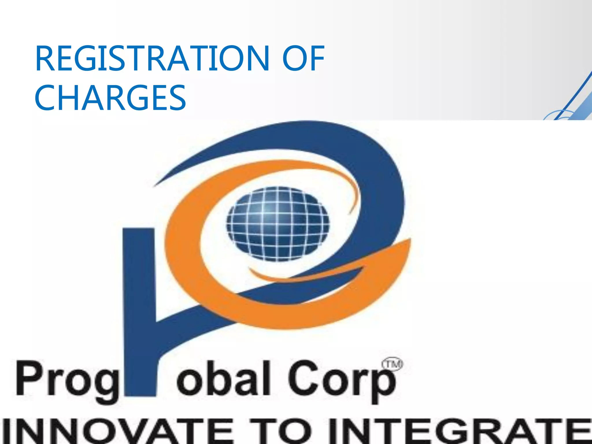 REGISTRATION OF CHARGES COMPANIES ACT, 2013 | PDF