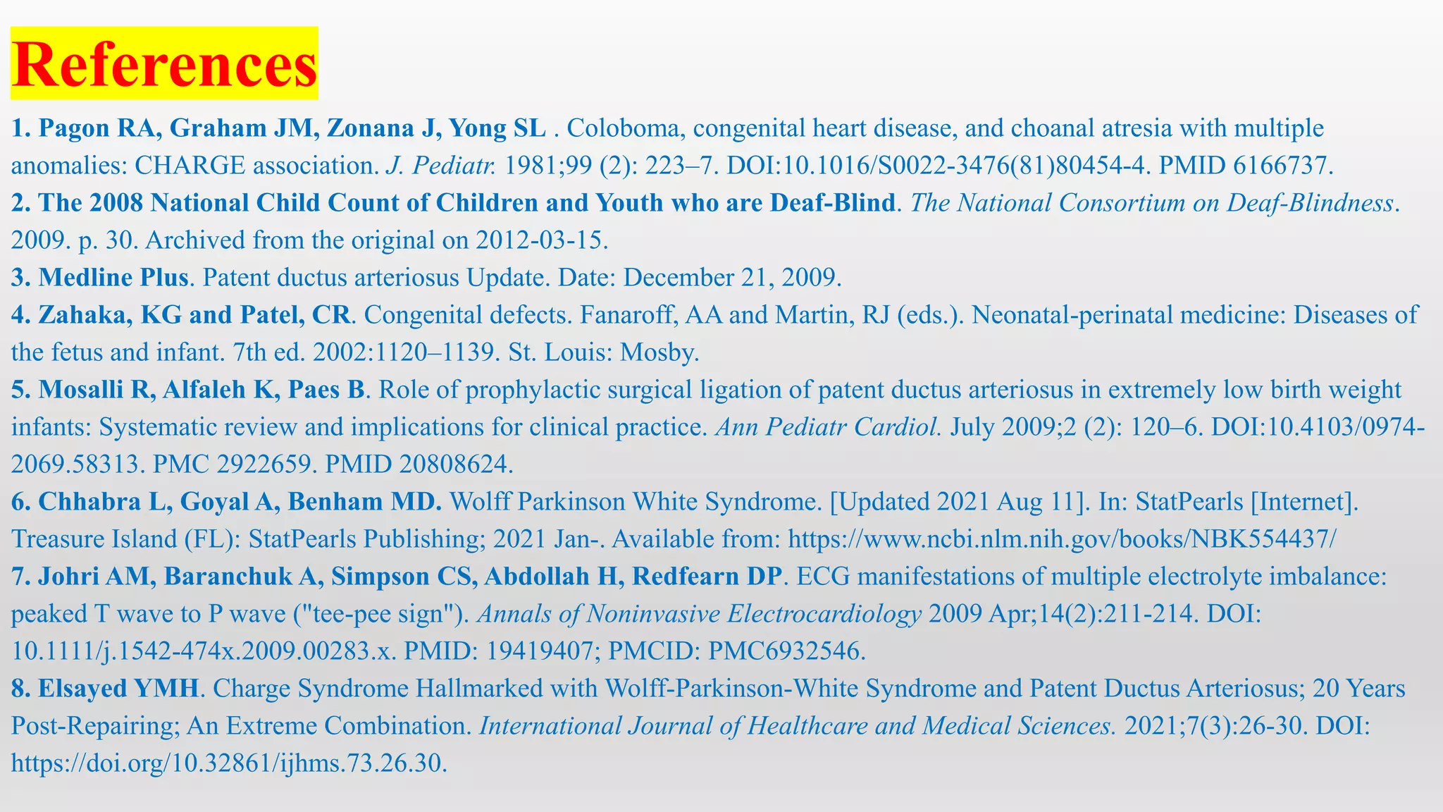 CHARGE syndrome hallmarked with Wolff-Parkinson-White syndrome and ...