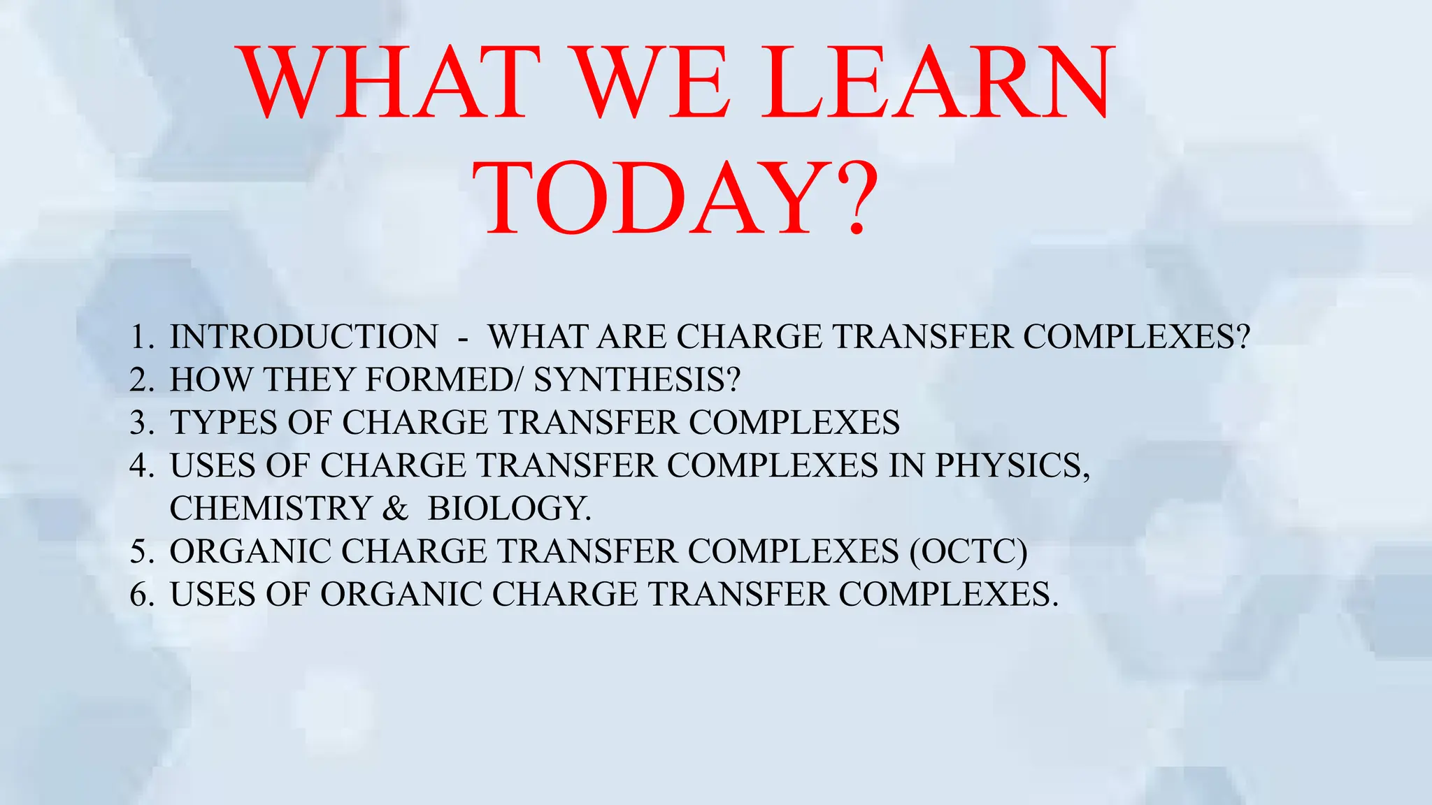CHARGE TRANSFER COMPLEXES by the book of solid state chemistry | PPTX